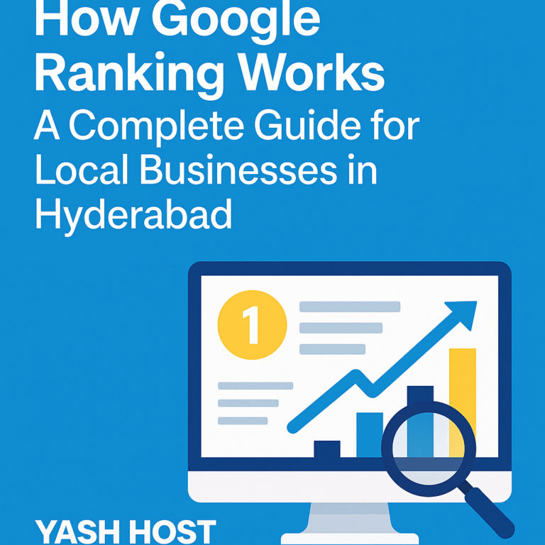 How Google Ranking Works | SEO Guide for Local Businesses in Hyderabad ...